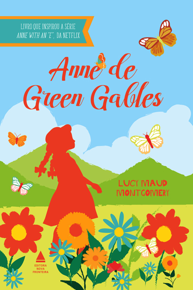 Anne de Green Gables | Nova Fronteira